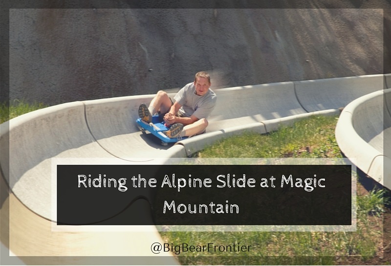 Riding the Alpine Slide at Magic Mountain – Big Bear Frontier Vacation Blog